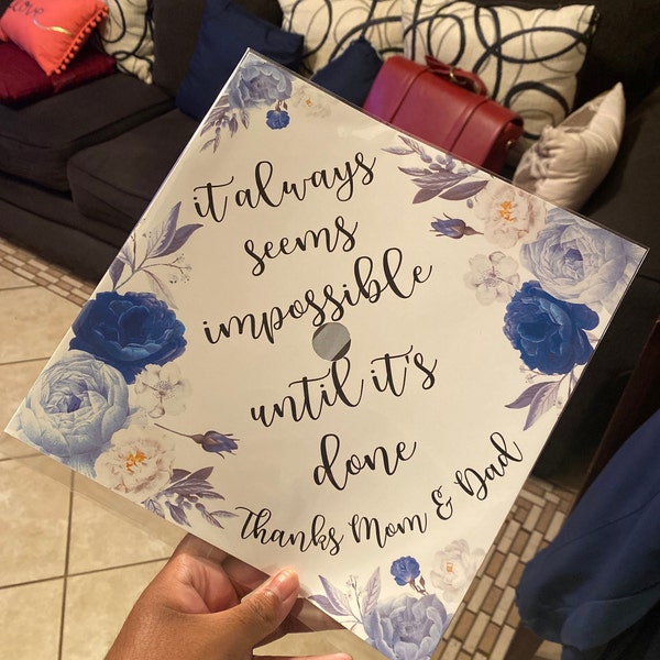 Personalized It's Always Seems Impossible Printed Grad Cap Topper ...