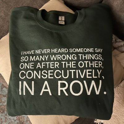 David Rose Quote Sweater I've Never Heard Someone Say so Many Wrong ...