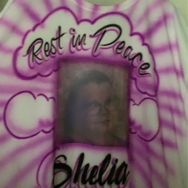 In Loving Memory | Rest in Peace | in Memory of Custom Airbrush Shirt ...