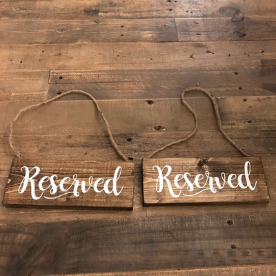 Wedding Reserved Sign Wood Reserved Sign Reserved Sign Wedding Sign ...