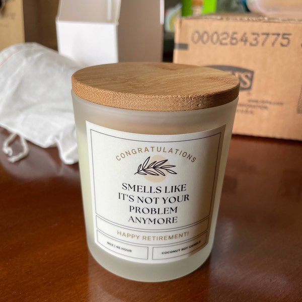 Retirement Gift, Smells Like It's Not My Problem, Funny Candle, Gift ...