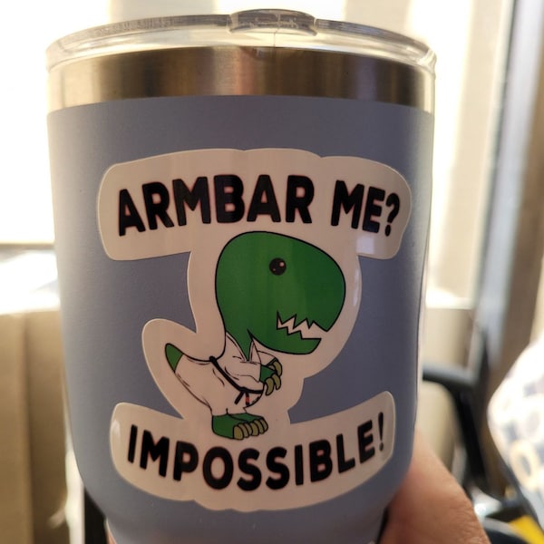 Arm Bar Me Impossible T-rex Jiu Jitsu BJJ MMA Vinyl Sticker - Etsy