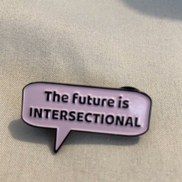 The Future is Intersectional Enamel Pin / Feminist Enamel Pin ...