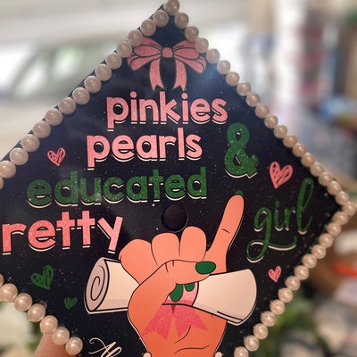 Pinkie Pearl and Educated Pretty Girls Grad Cap Topper, AKA Graduation ...