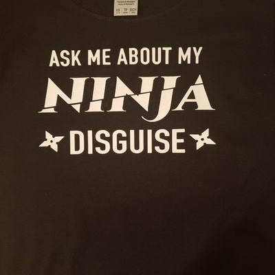 Ask Me About My Ninja Disguise, Ninja Face Mask Svg, Ninja Birthday Svg ...