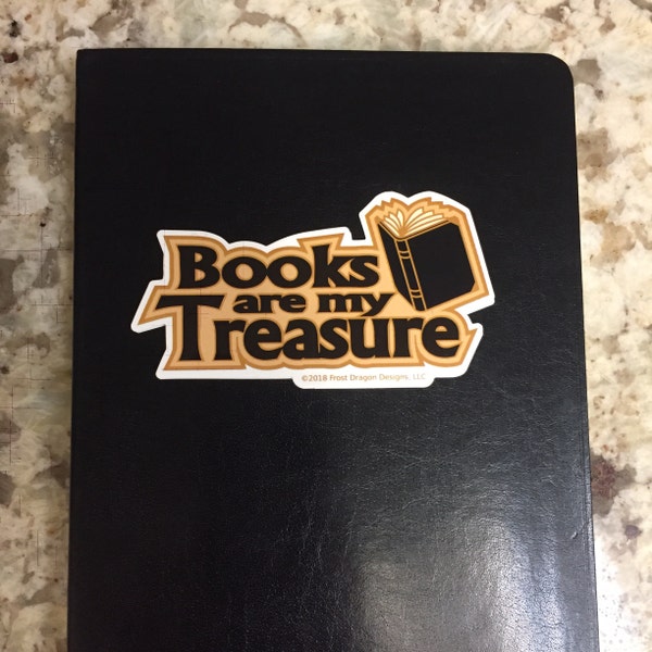 Book Vinyl Die Cut Sticker for Bookish Book Lover Books Are My Treasure ...