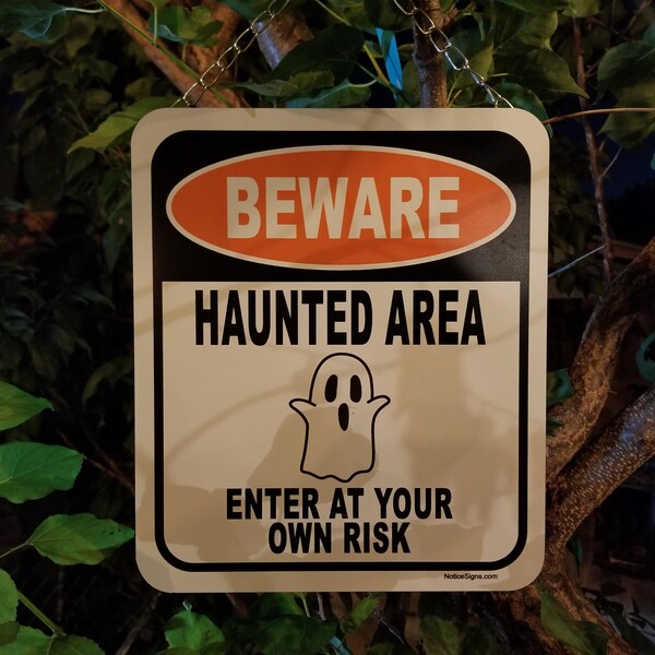 Beware Ghost Area Enter at Your Own Risk Orange 2 Aluminum Composite ...