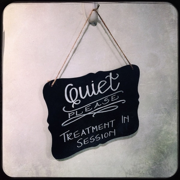 Spa/quiet Chalkboard. Spa Sign. Quiet Sign. Treatment in Session Sign ...