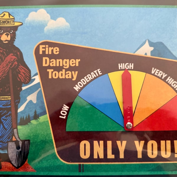 Fire Danger Sign With Adjustable Dial Smokey Bear 8"x12" Metal Made in ...