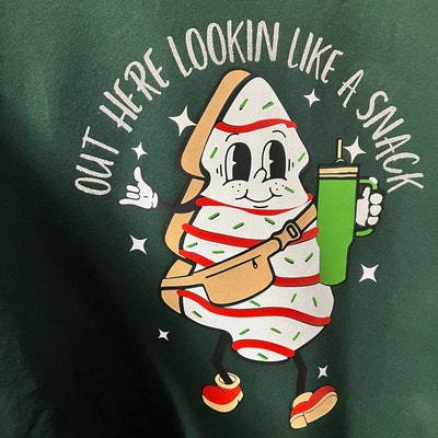 Out Here Lookin Like A Snack SVG Out Here Lookin Like A Snack Png ...