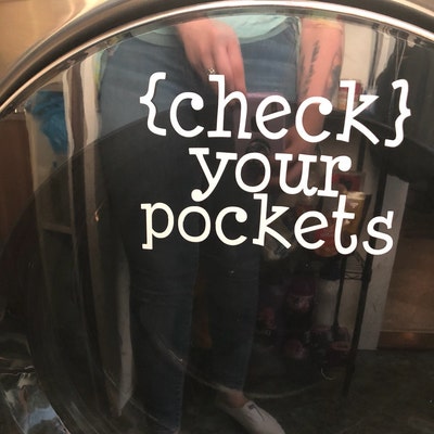 Check Your Pockets Vinyl Decal / Laundry Room Decal / Vinyl Decor ...