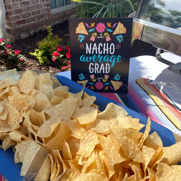 Nacho Average Grad Party Sign | Nacho Bar Sign | Fiesta Graduation ...