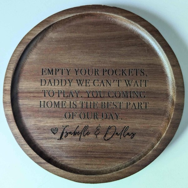 Empty Your Pockets Daddy, Coin Tray Custom Engraved Christmas Gift ...