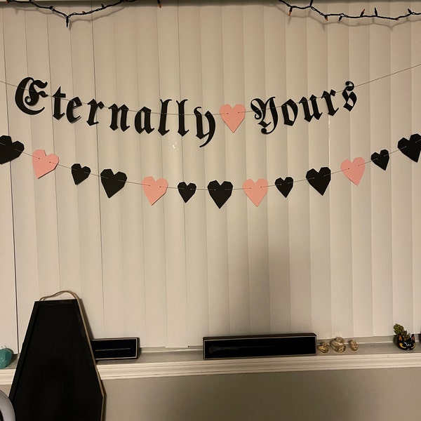 Eternally Yours Banner ∙ Wedding Banner∙ Gothic Letters / Goth Sign ∙ ...