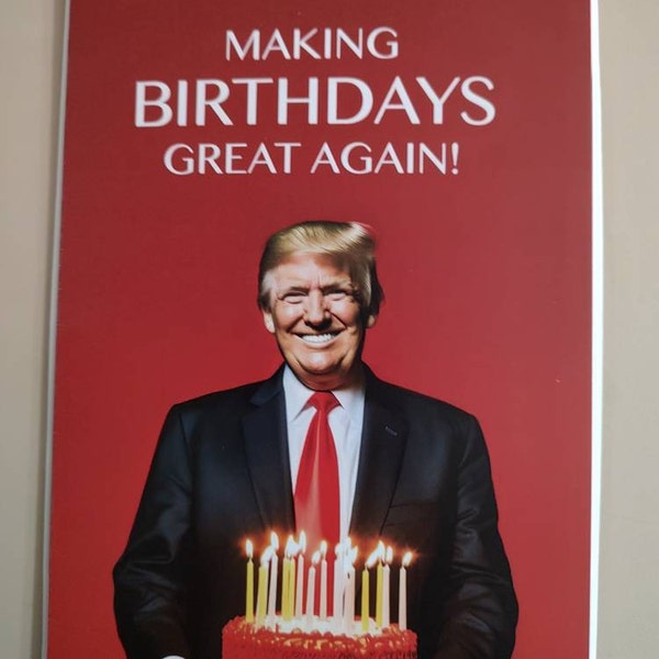 Trump Happy Birthday With Cake and Candles Birthday Card. - Etsy