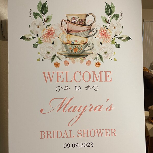 Tea Party Bridal Shower Welcome Sign, High Tea Party Decor, Time for ...