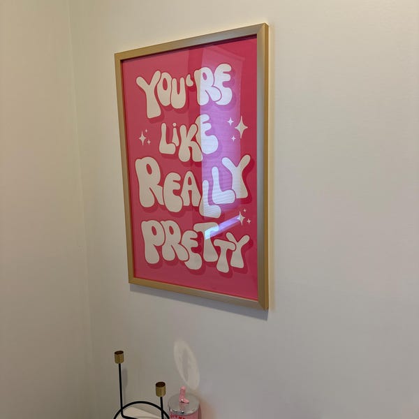 You're Like Really Pretty Funky Poster - Etsy