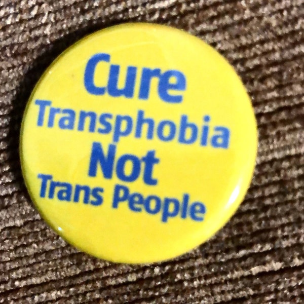 Cure Transphobia Not Trans People Button Badge - Etsy