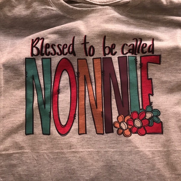 Blessed to Be Called Nonnie, PNG Digital Design, Mother's Day ...