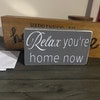 Relax Your Home Now 4 X 6 Mini Wood Sign Tiered Tray Sign Shelf Sitter ...