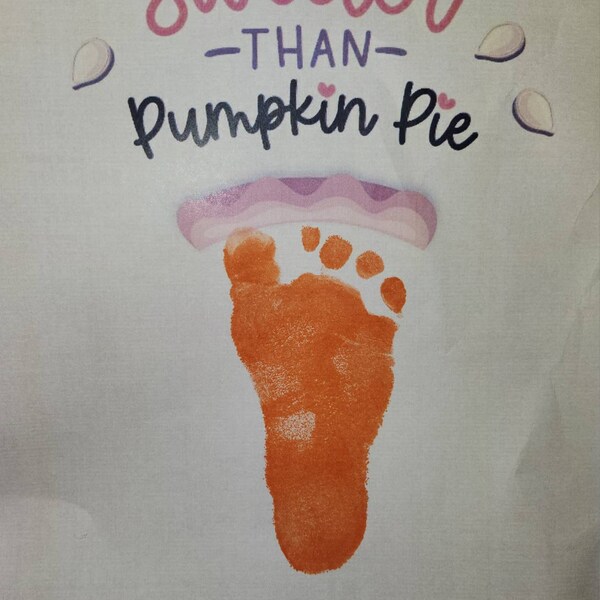 Sweeter Than Pumpkin Pie / Footprint Art Craft / Thanksgiving Fall ...