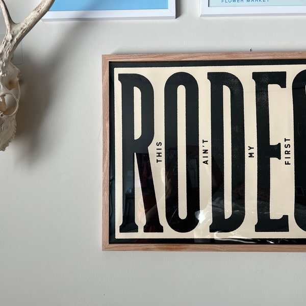 This Ain't My First Rodeo Typography Print, Western Wall Decor ...