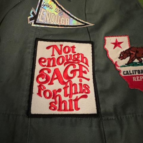 New Arrival,"not Enough Sage for This Sh*t!" 1-pc, Funny Embroidered ...