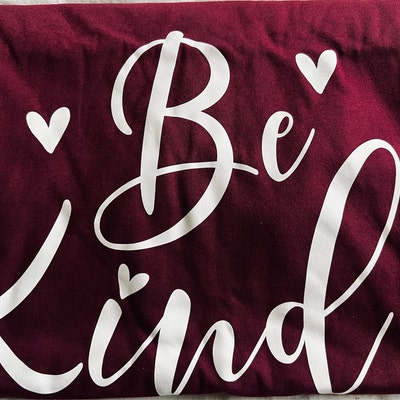 Be Kind Shirt, Motivational Tee, Positive T-shirt, Trendy Tees, Be Kind ...