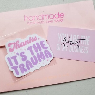 Thanks Its the Trauma Waterproof Sticker, Mental Health Stickers ...
