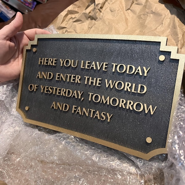 Here You Leave Today Entrance Sign - Disneyland - Anaheim, CA ...