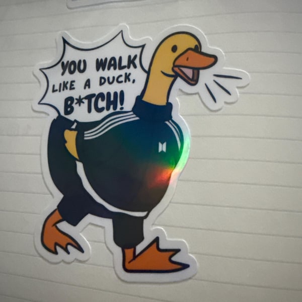 Joonie Duck Sticker: Kpop You Walk Like a Duck B*tch Stickers - Etsy