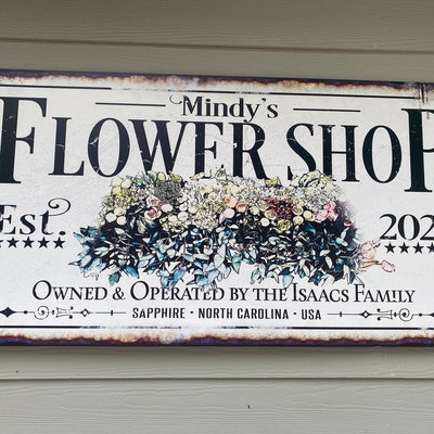 Custom Flower Shop Sign Last Name Flower Sign Farmhouse Sign Custom ...
