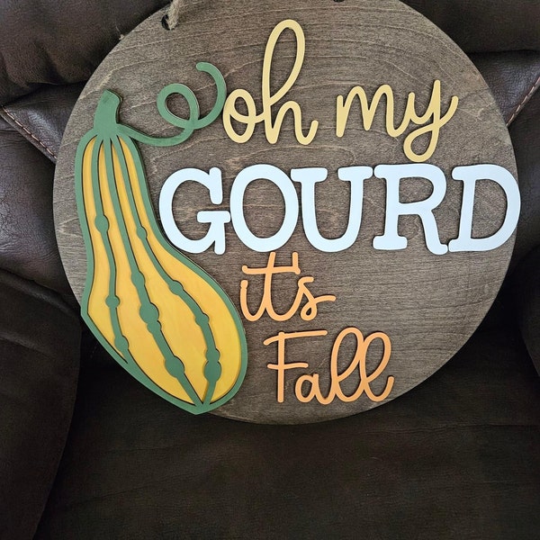 Oh My Gourd It's Fall Sign, Digital Download, Round Door Hanger Svg ...