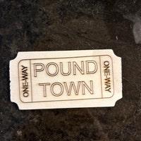 One Way Ticket to Pound Town 3d Printed Gag Gift for the One You Love ...