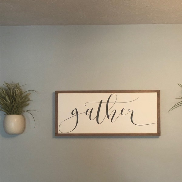 Gather Sign | Farmhouse Sign | Gather Wood Sign | Large Gather Sign ...