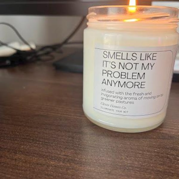 Smells Like It's Not My Problem Anymore Funny Retirement Gift Idea for ...