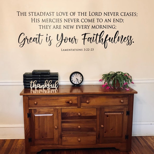 The Steadfast Love of the Lord Never Changes Wall Decal Bible Verse ...