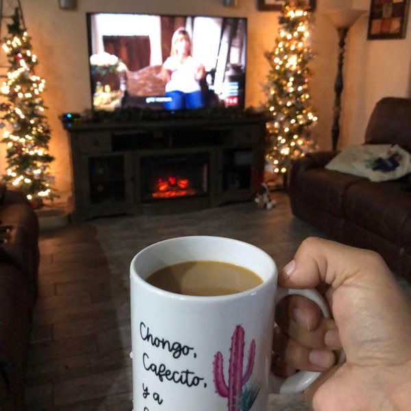 Chongo, Cafecito, Y a Chingarle Mija Mug Spanish Mexican Mug Funny Mug ...