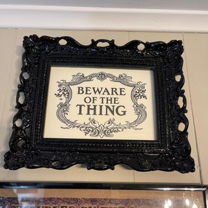 Beware of the Thing Art Print Letterpressed Print Wall Art 5x7 Goth ...