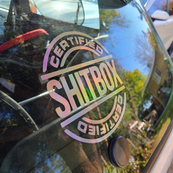 Certified Shitbox Vinyl Decal | JDM Street Turbo Funny Car Window ...