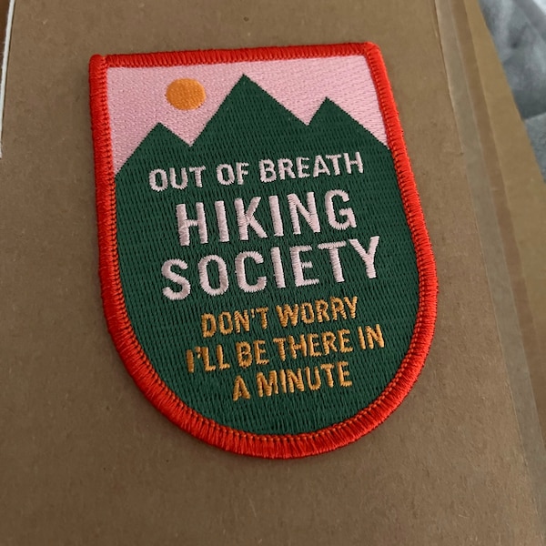 Hiking Embroidered Patch the Out of Breath Hiking Society - Etsy