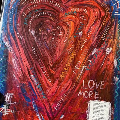 LOVE MORE heart 11x14 Inch Gallery Print felt / Watercolor Paper Love ...