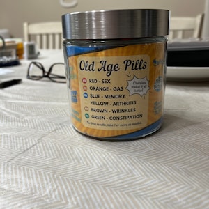 Old Age Pills Printable Label | Old Age Humor | Funny Old Age Gift ...