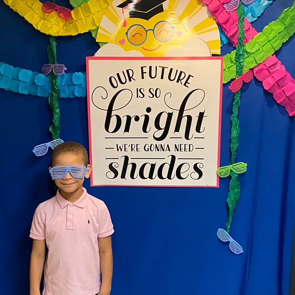 Our Future is so Bright We're Gonna Need Shades - INSTANT DOWNLOAD ...