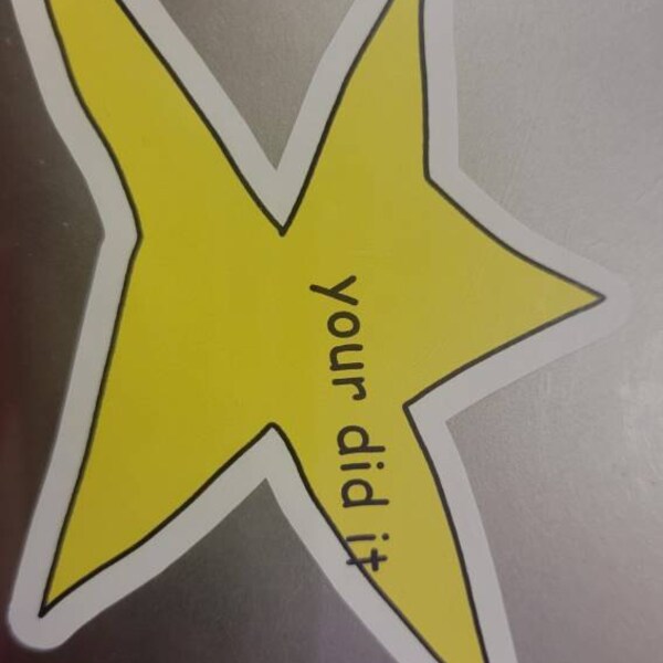 Your Did It Meme Star Sticker, Meme Sticker, Funny Sticker, Your Did It ...