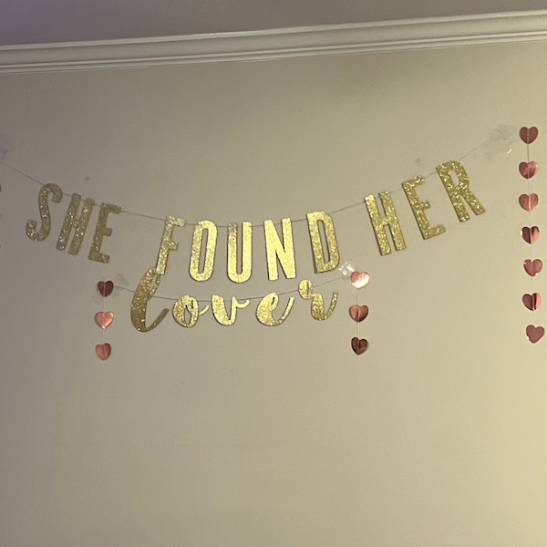 She Found Her Lover - Bachelorette Party Banner, Nashville Nash Bash ...