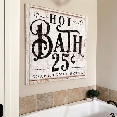 Bathroom Sign Hot Bath 25 Cents Modern Farmhouse Wall Decor Custom Bath ...