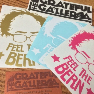 Feel the Bern Bernie Sanders Stickers Vinyl Stickers Bernie Donation ...