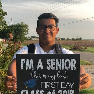 I'm a Senior, First Day of Senior Year Sign, Printable First Day, Back ...