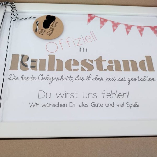 Geldgeschenk im Bilderrahmen incl. Deko / Ruhestand, Abschiedsgeschenk ...